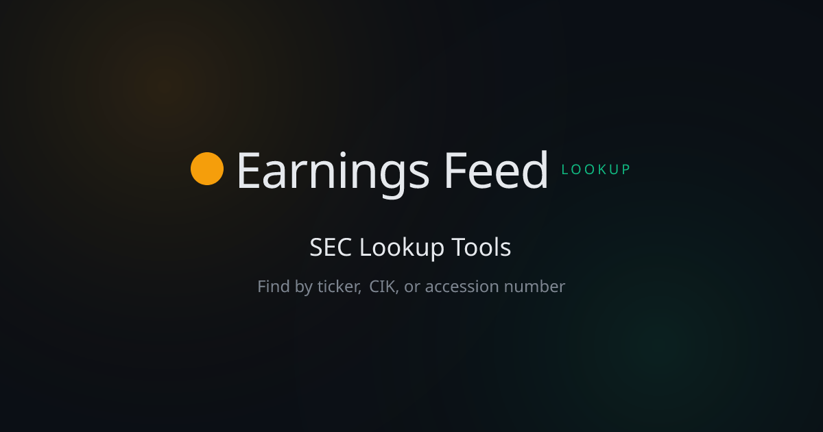 SEC Lookup Tools - CIK, Ticker & Accession Search | Earnings Feed